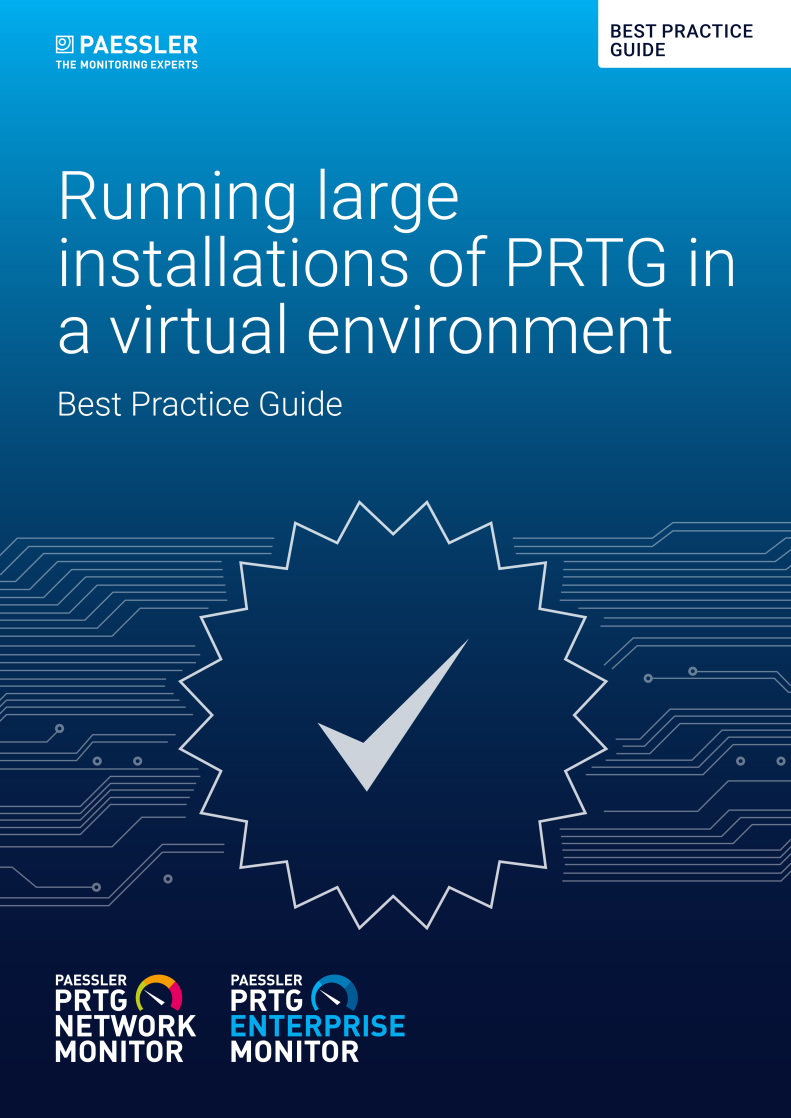 System requirements for Paessler PRTG monitoring software